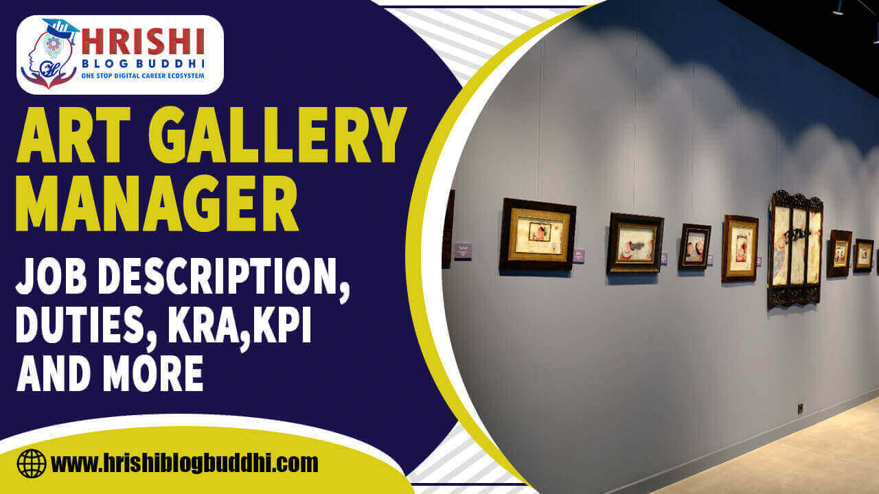 Art Gallery Manager Career Guide 2025